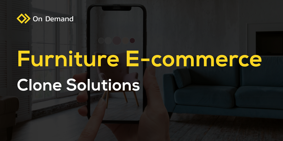 Furniture E-commerce Clone App Development
